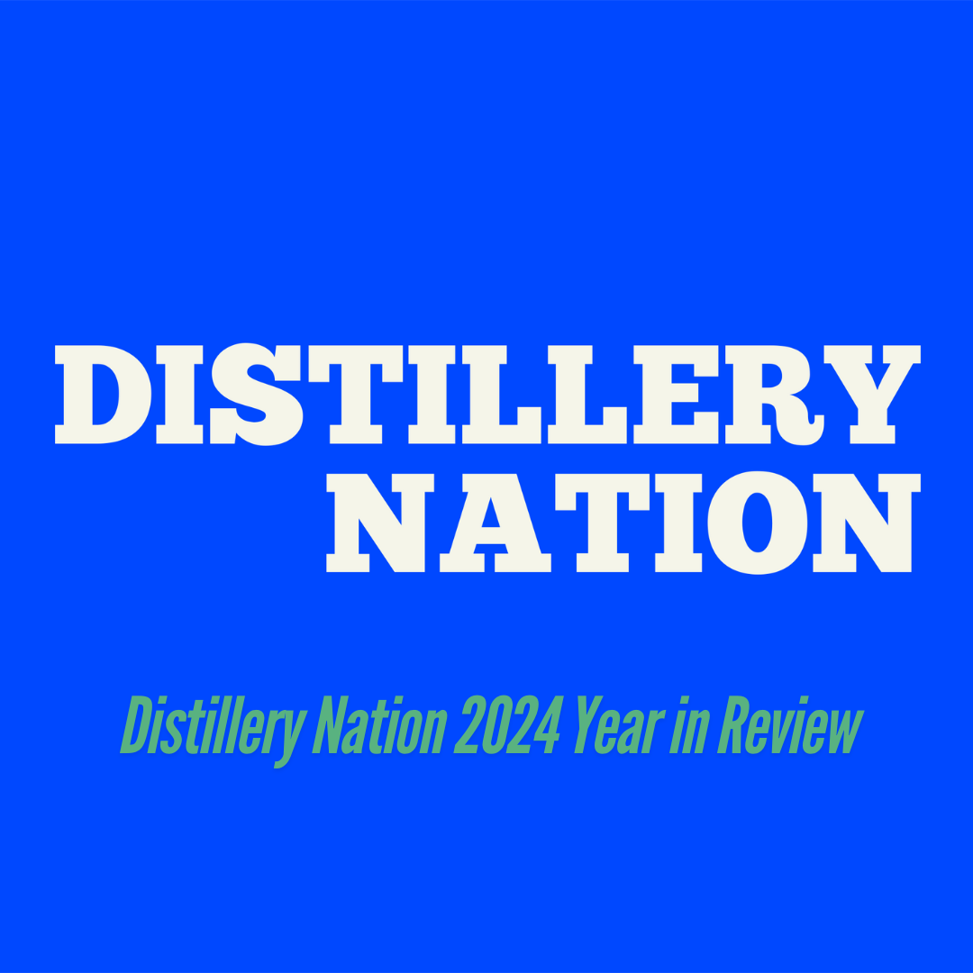 2024 in Review: Key Insights from Distillery Nation's Most Impactful C ...